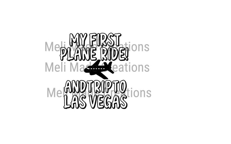 My First Plane Ride and Trip to Las Vegas SVG File - Etsy