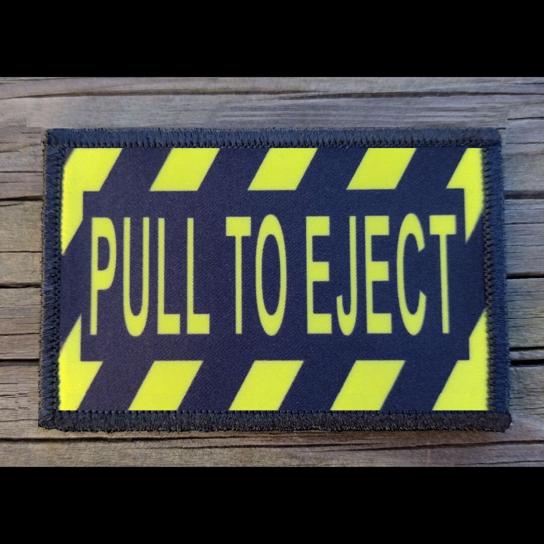 Pull to Eject Morale Patch - Hook and Loop Backing for Backpack ...