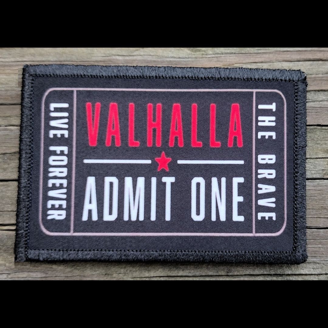 Ticket to Valhalla Morale Patch - Hook and Loop Backing for Backpack ...