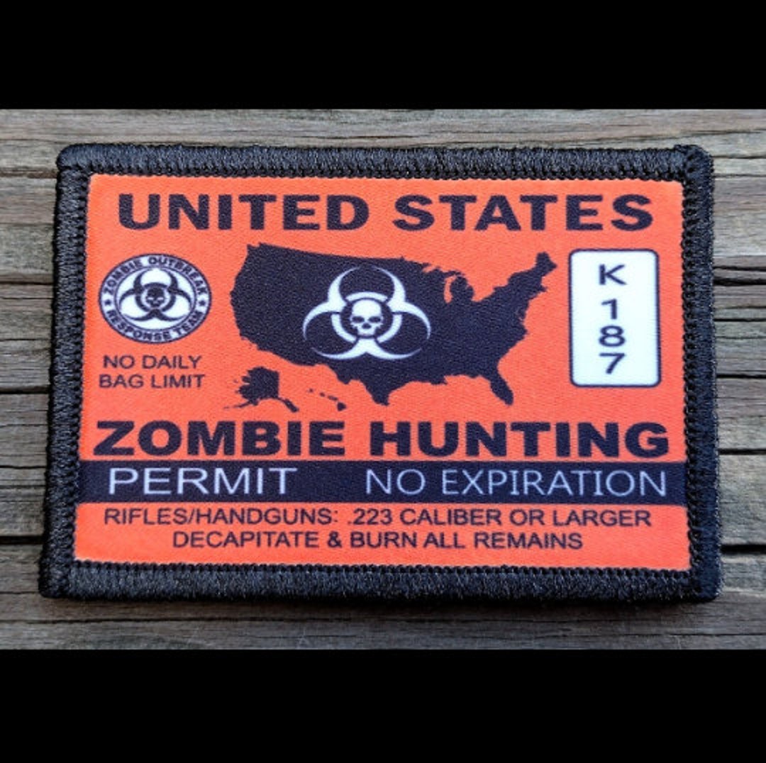 Zombie Hunting Permit Morale Patch - Hook and Loop Backing for Backpack ...