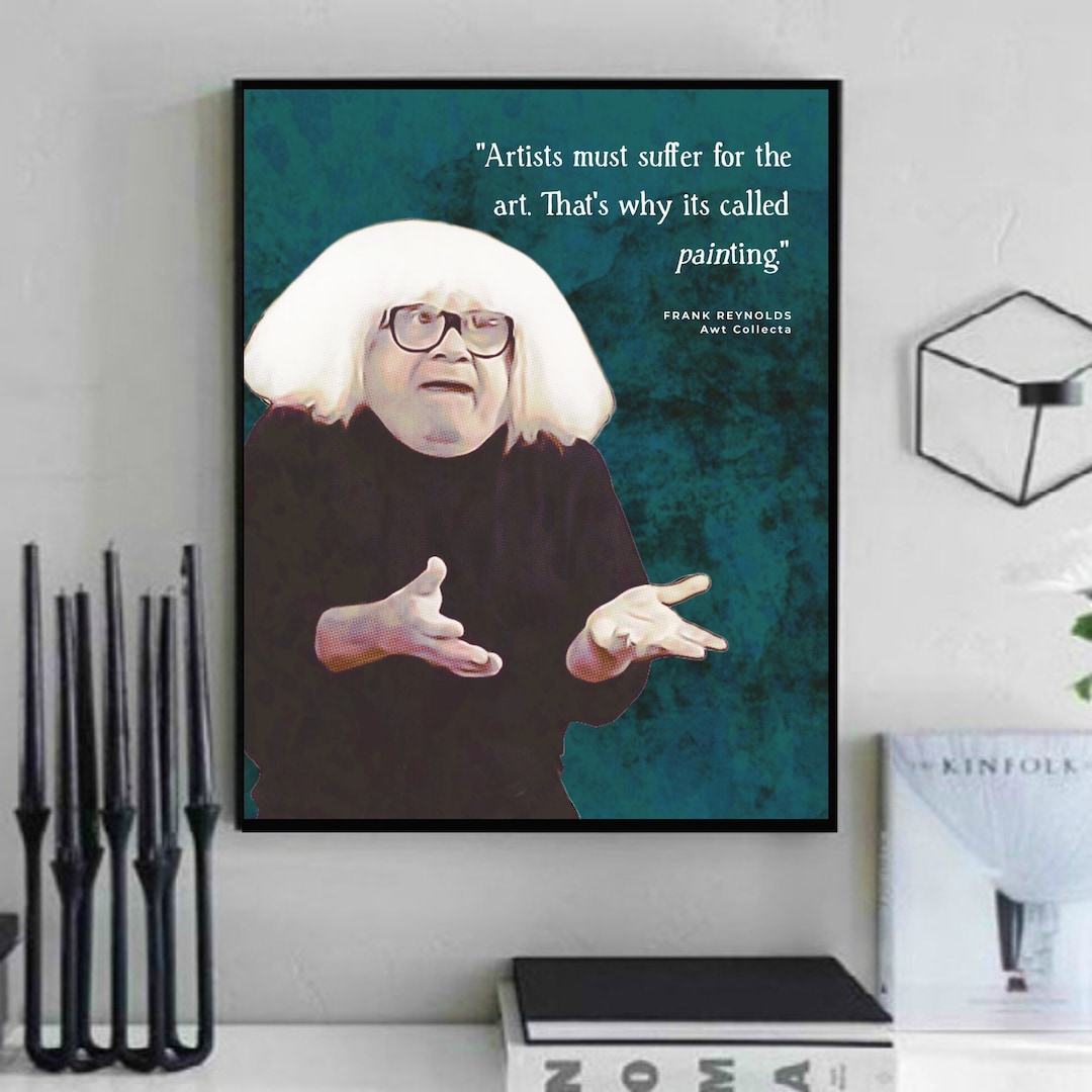Frank Reynolds Always Sunny in Philadelphia Wall Art, Canvas, Artwork ...