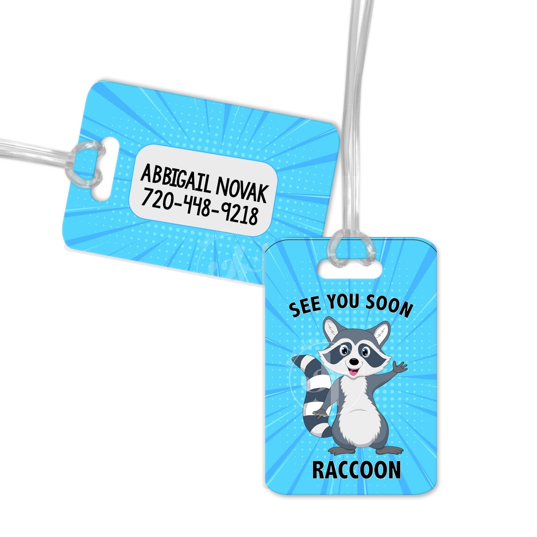 See You Soon Raccoon/sublimation Luggage Tag Design/sublimation Design ...