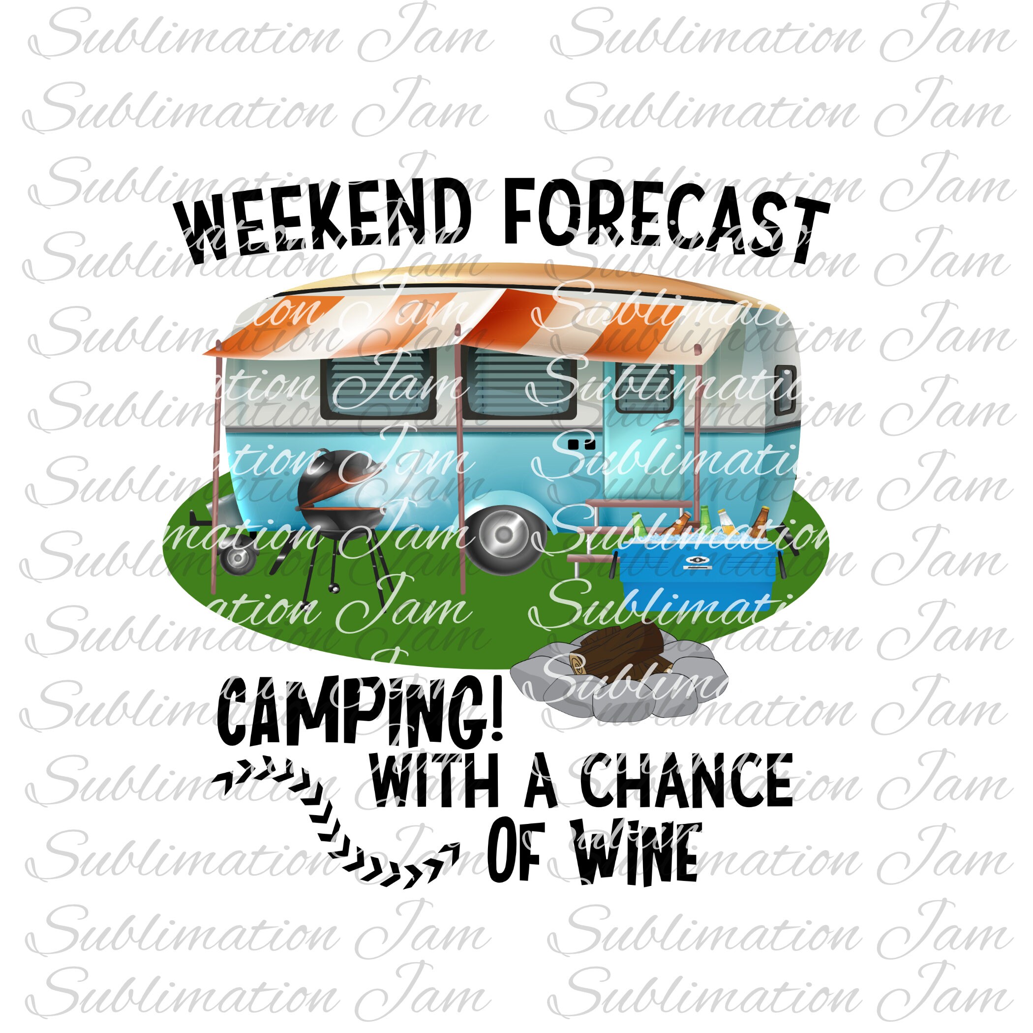 Weekend Forecast/camp/png/sublimation Design/png - Etsy