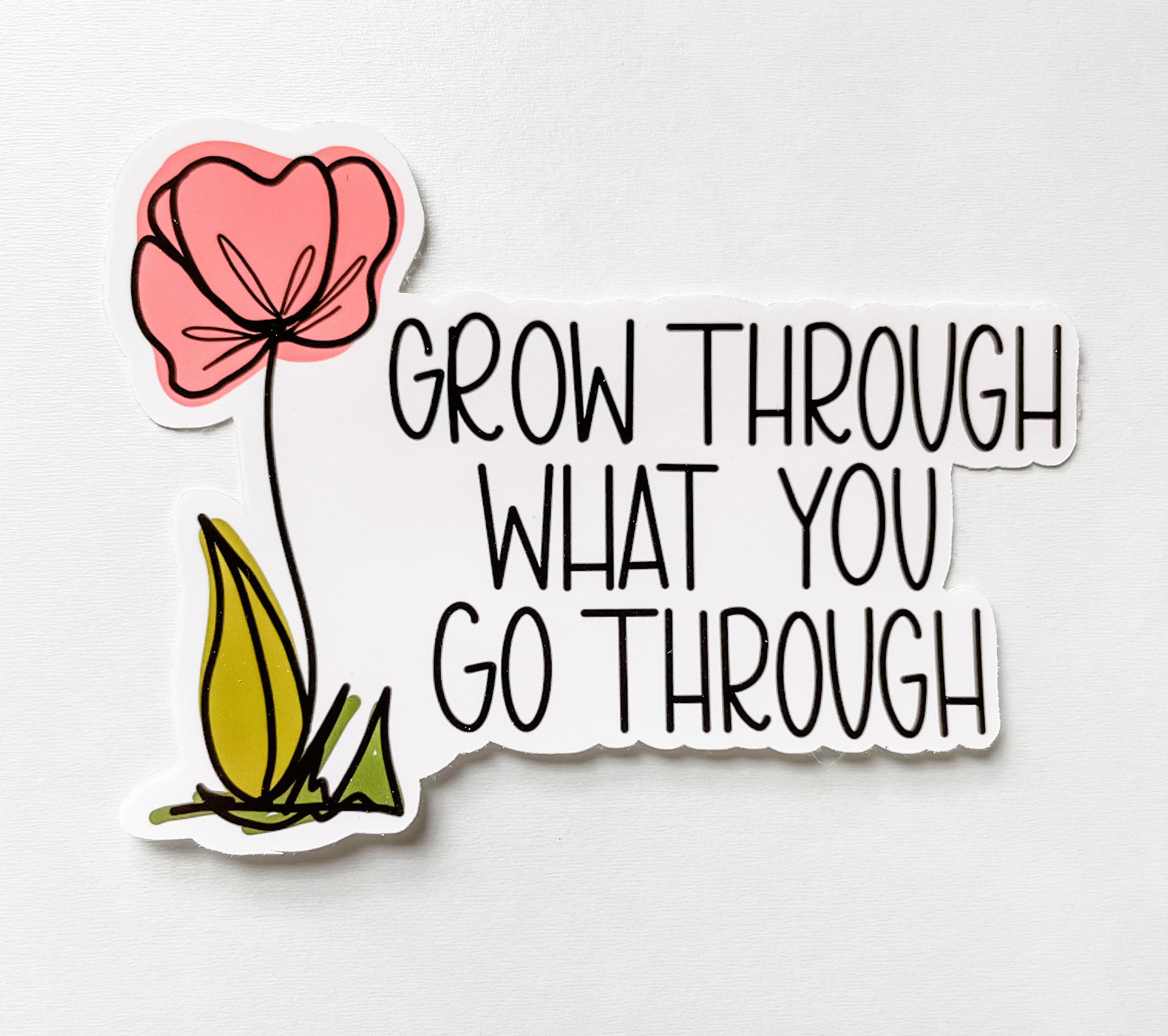 Grow Through What You Go Through Sticker Motivation Sticker | Etsy