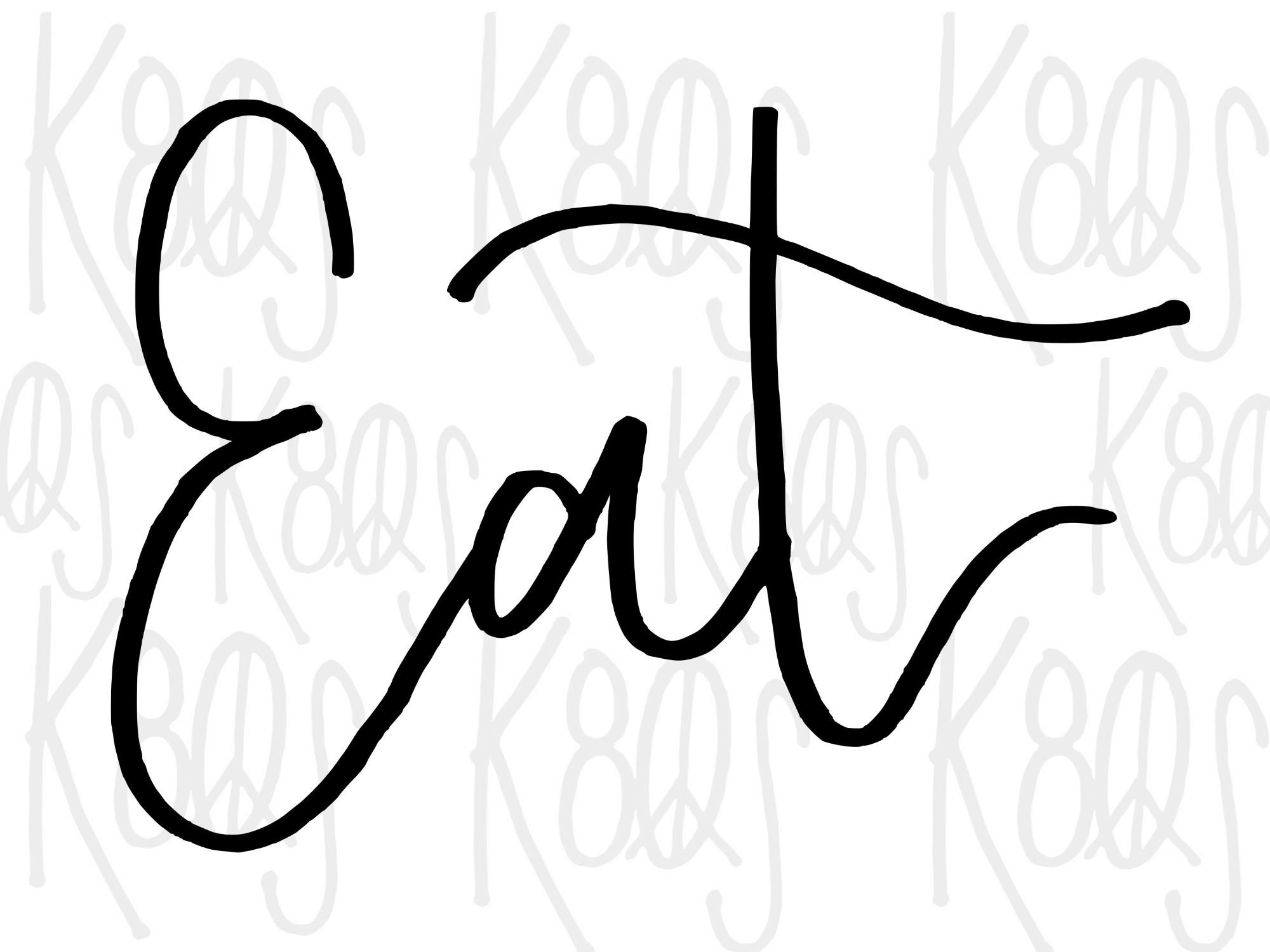Eat SVG Cut File Hand Written Digital Print Hand Drawn and Digitized ...