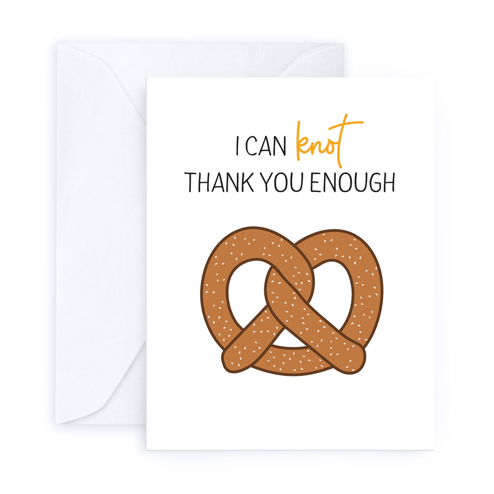 I Can Knot Thank You Enough Pretzel Greeting Card Blank | Etsy
