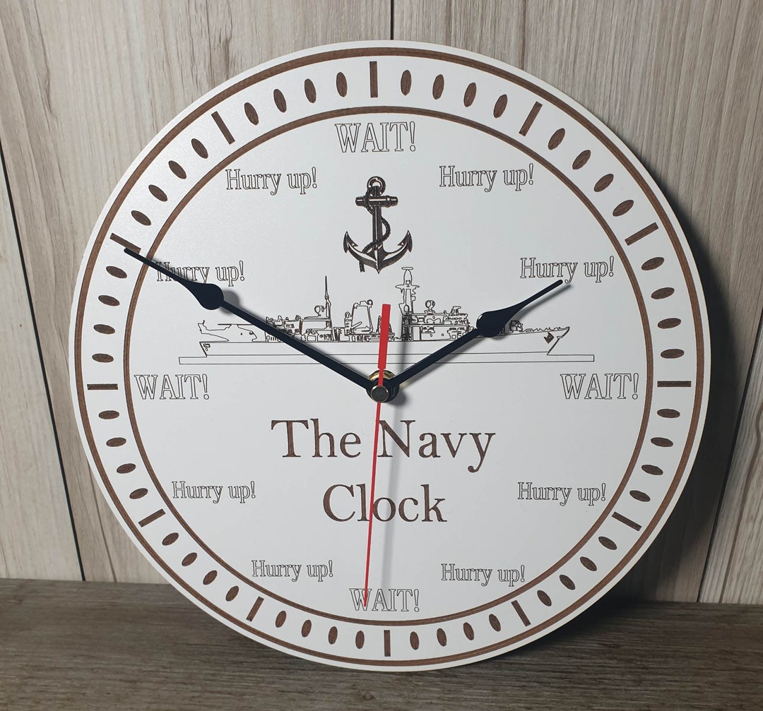 The NAVY Type Hurry up and Wait Quartz CLOCK. Wall Mounted. Engraved ...
