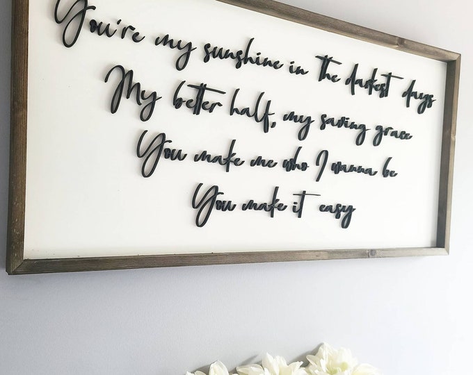 You Make It Easy Wood Sign, Master Bedroom Sign, Above Bed Wall Decor ...