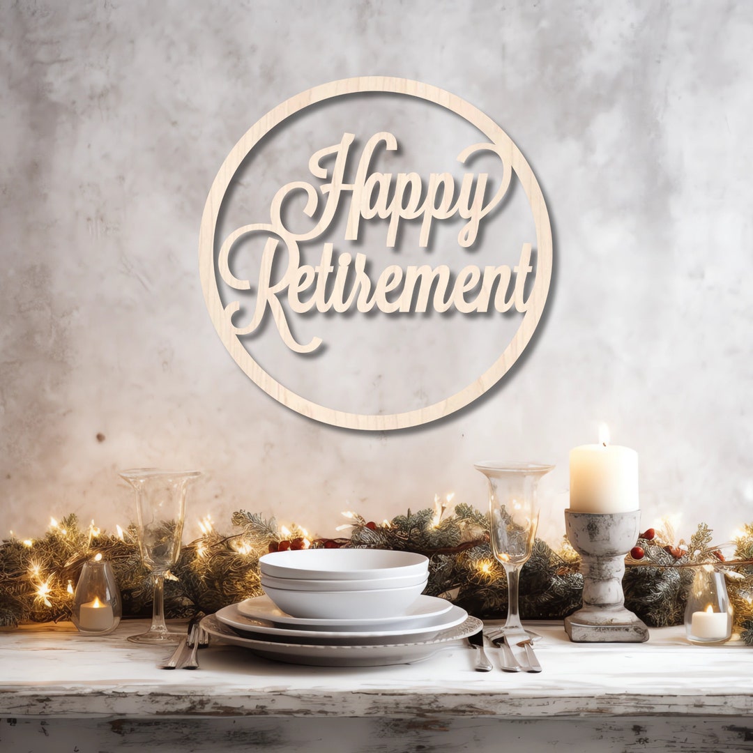 Happy Retirement Round Sign, Great for A Retirement Party - Etsy