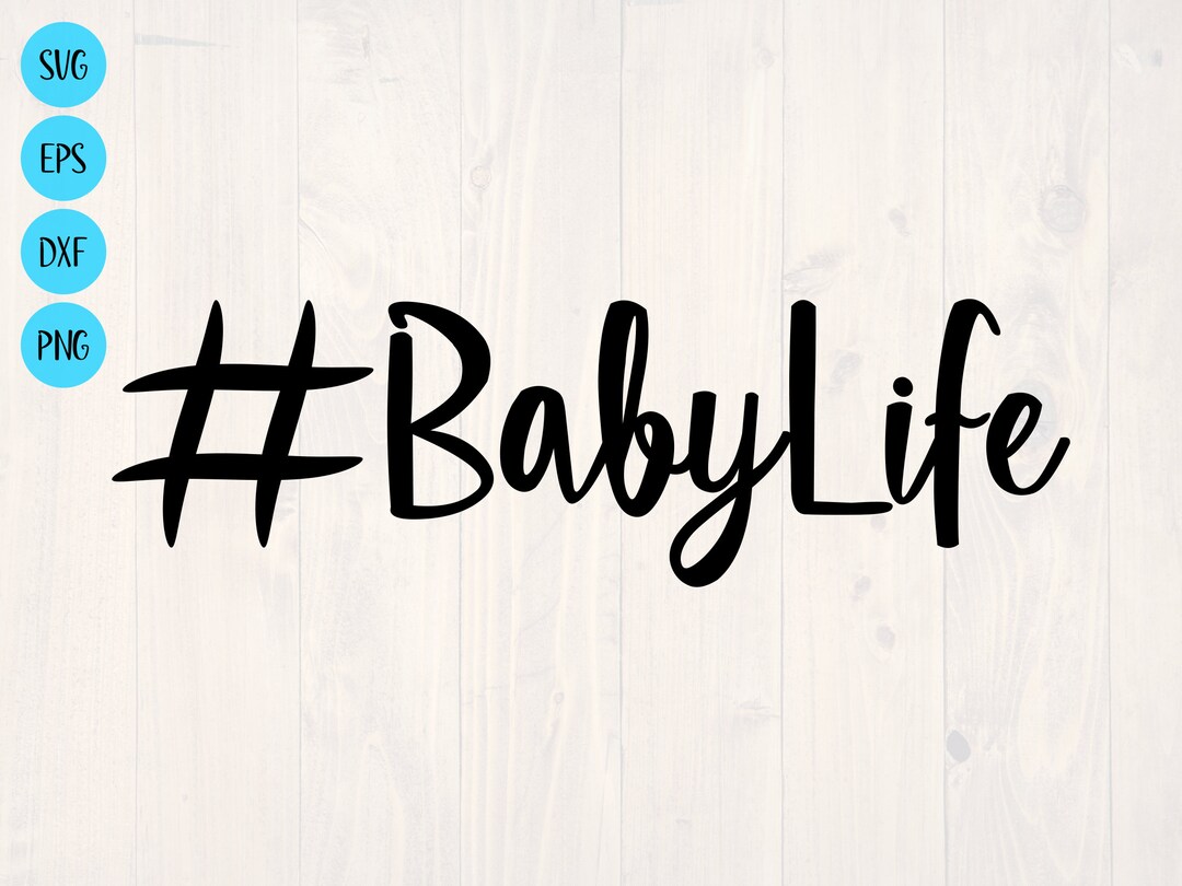 Baby Life SVG is a Funny and Cute Baby Onesie Design - Etsy