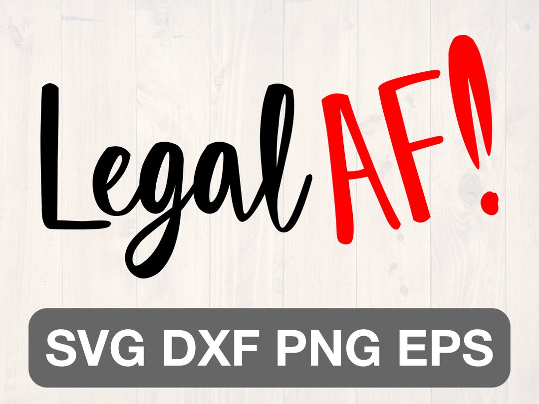 Legal AF SVG - Etsy