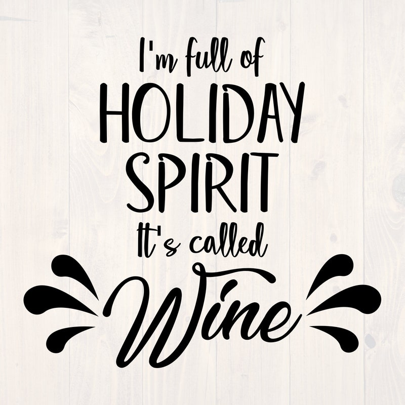 Funny Holiday Booze Sayings - Etsy