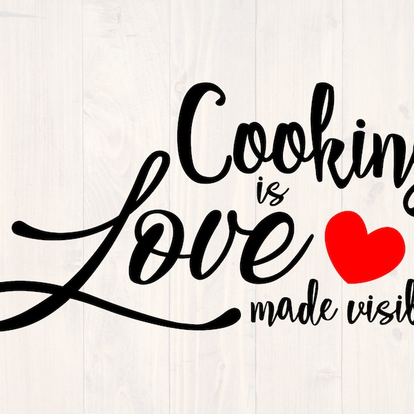 Cooking is Love Made Visible - Etsy