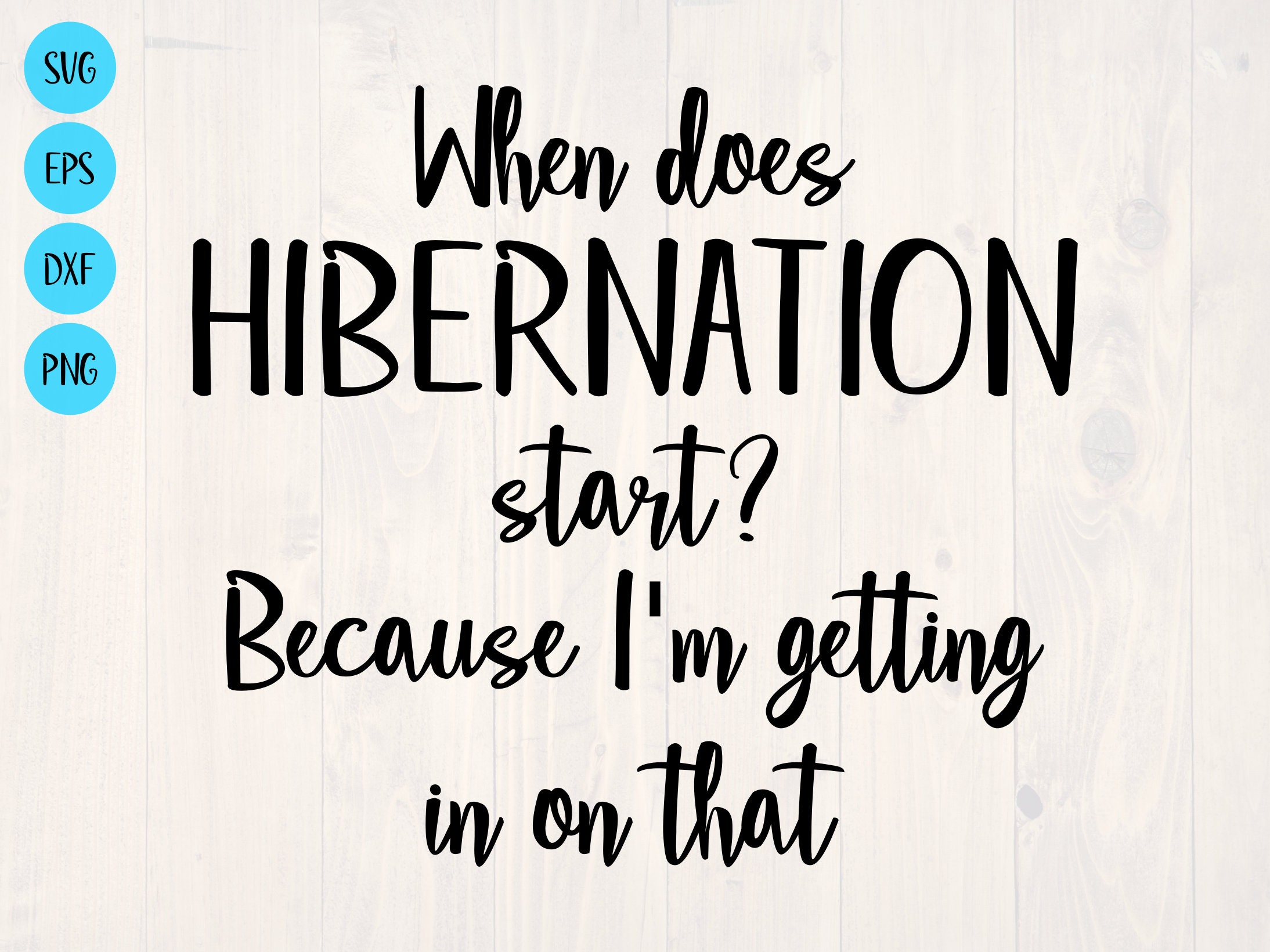 Hibernation Quotes