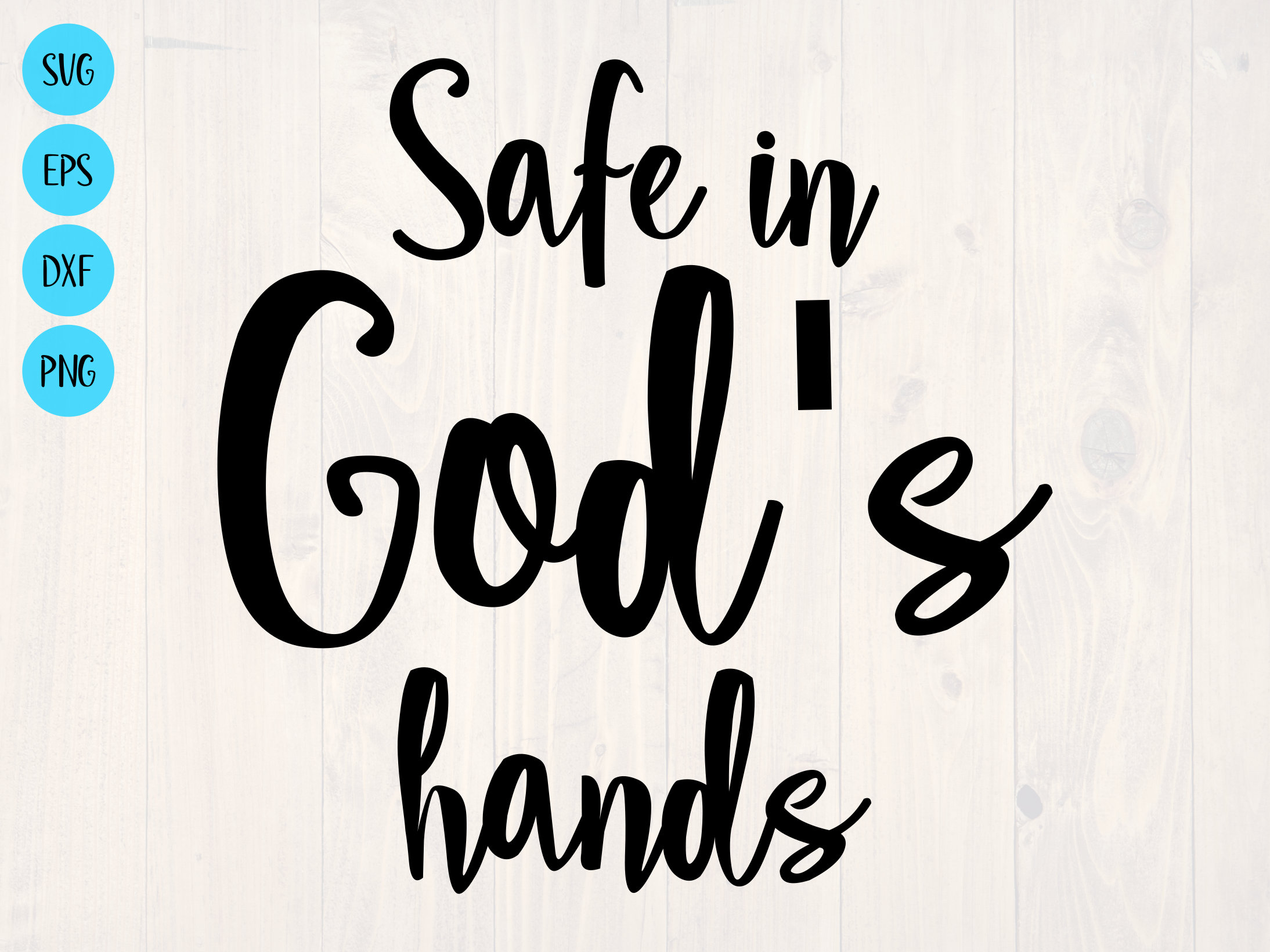 Safe in God's Hands SVG is a Christian Shirt Design - Etsy Australia