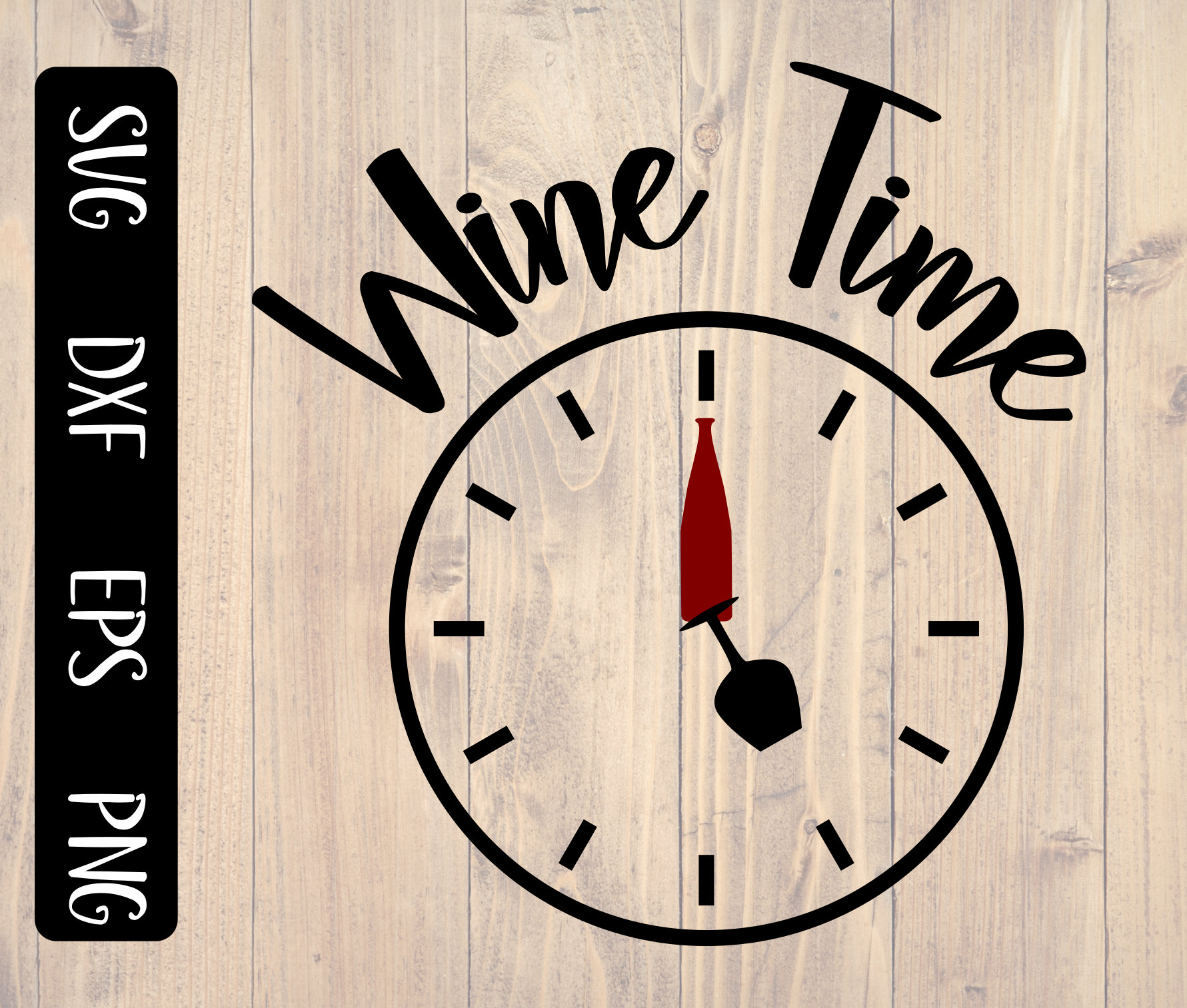 Wine time svg is a great design for when it's 5 o clock. | Etsy