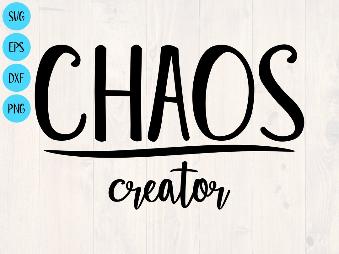 Chaos Creator Svg, Png, Eps, and Dxf Kids Shirt Design for Cricut and ...