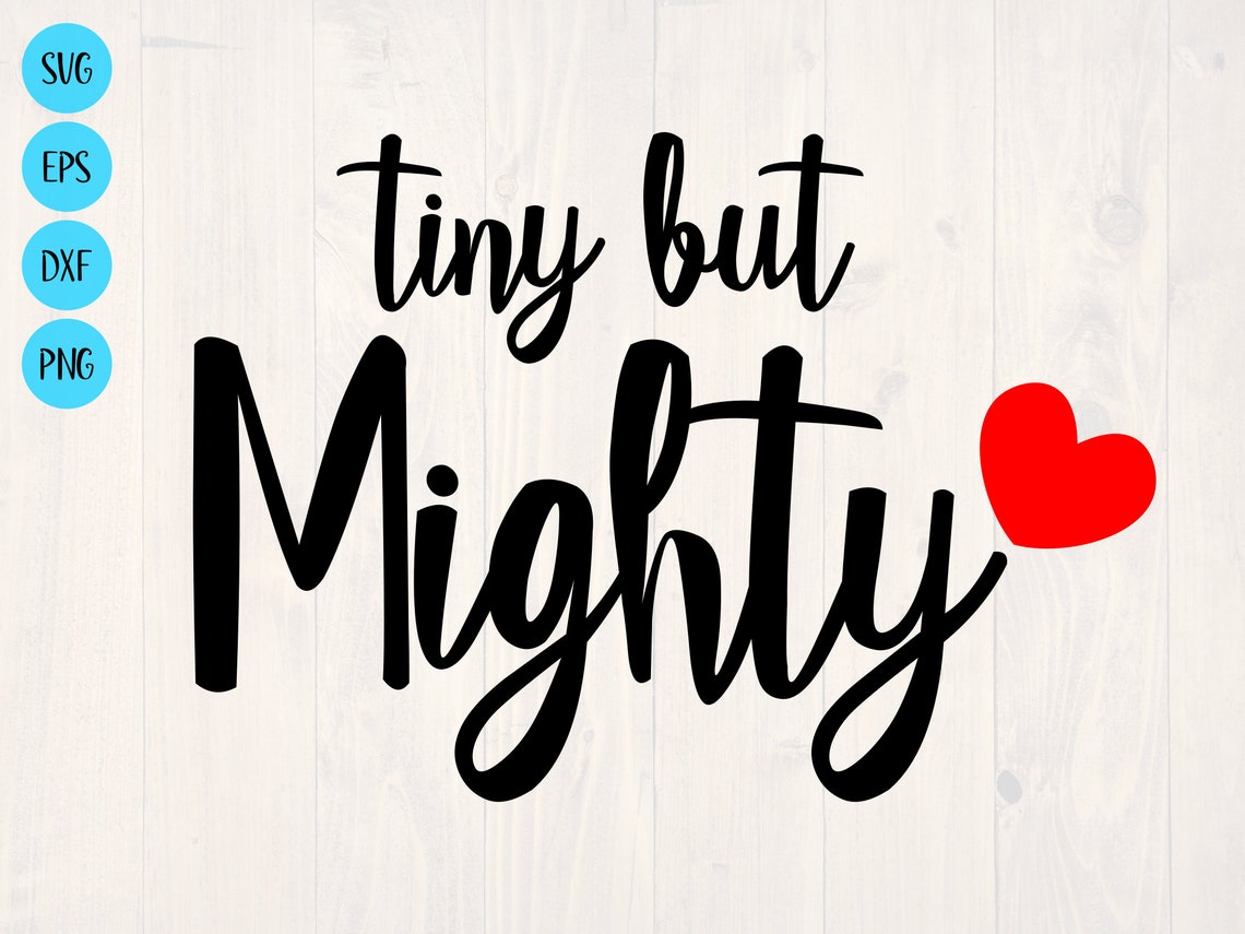 Tiny but Mighty SVG is a Funny and Kids Shirt Design - Etsy Australia