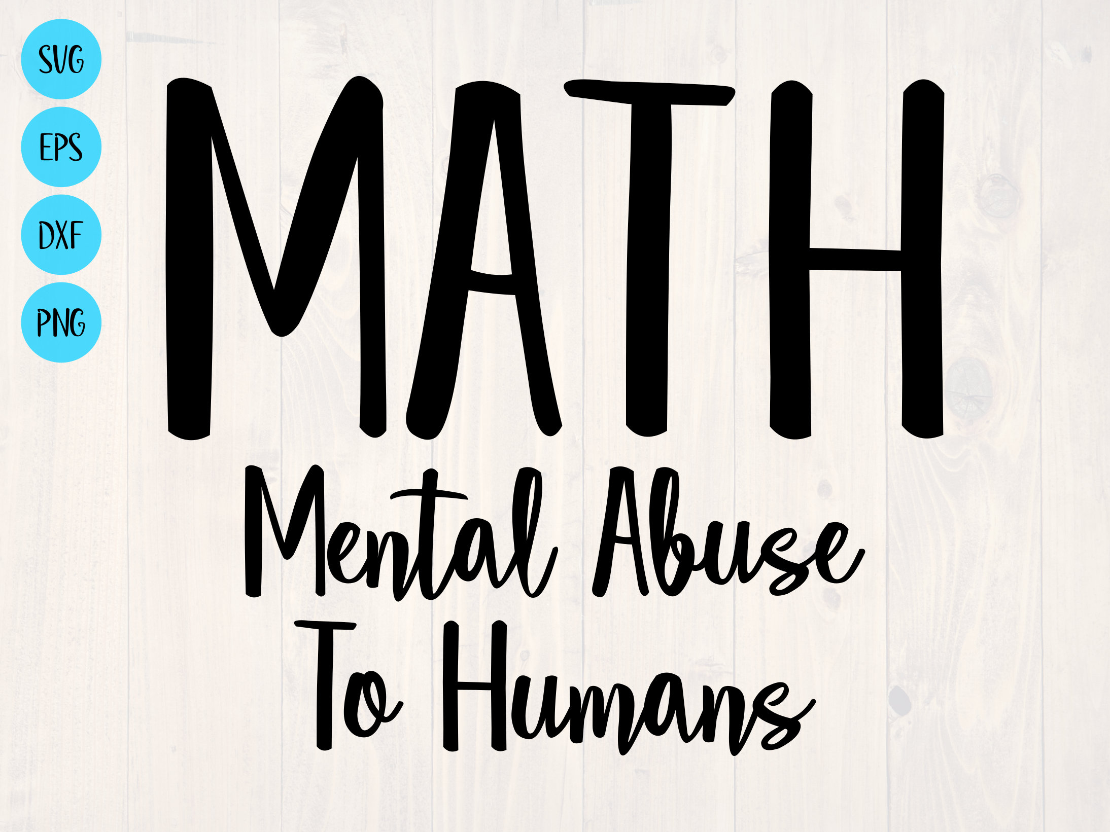 Math Mental Abuse To Humans