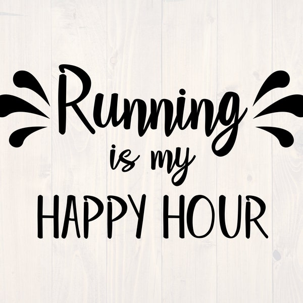Happy Hour Running Svg - Etsy