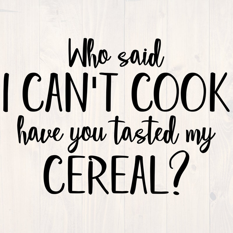 Funny Bad Cook Sayings - Etsy