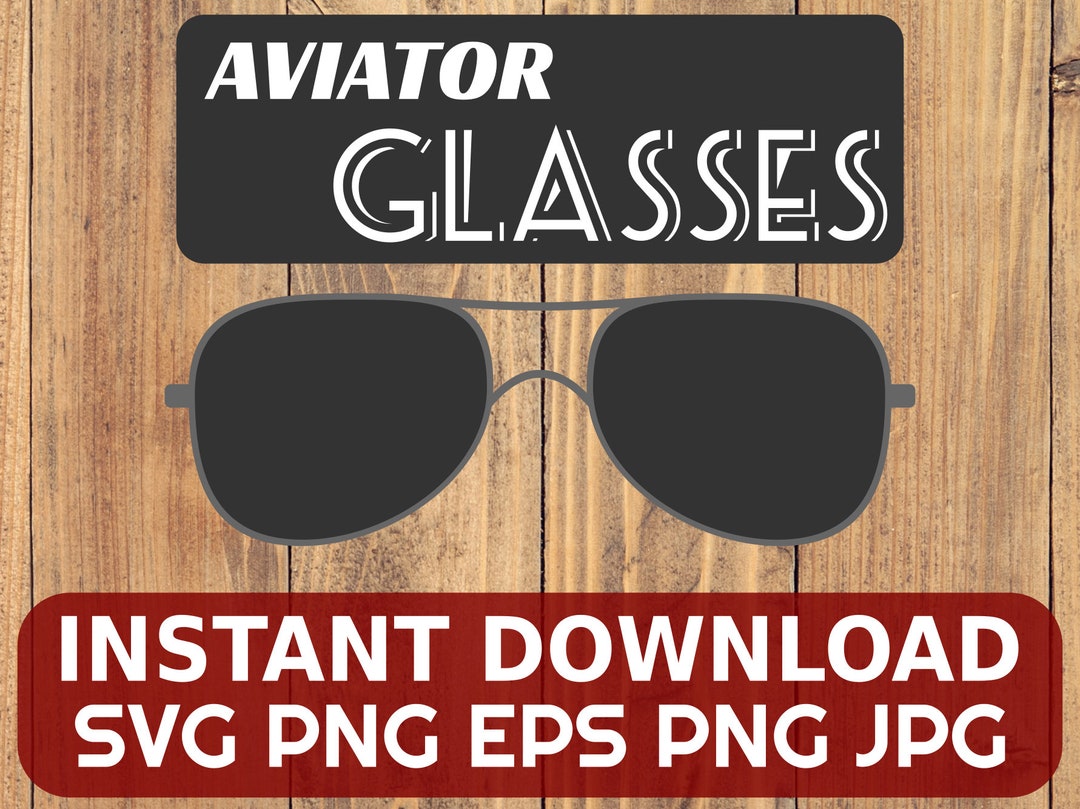 Aviator Sunglasses SVG, Aviators SVG, Shilhouette, Cricut, Cut File ...