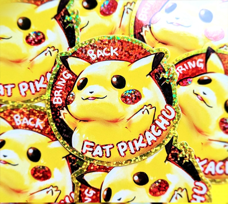 Bring Back Fat Pikachu - Vinyl Glitter Sticker - Etsy