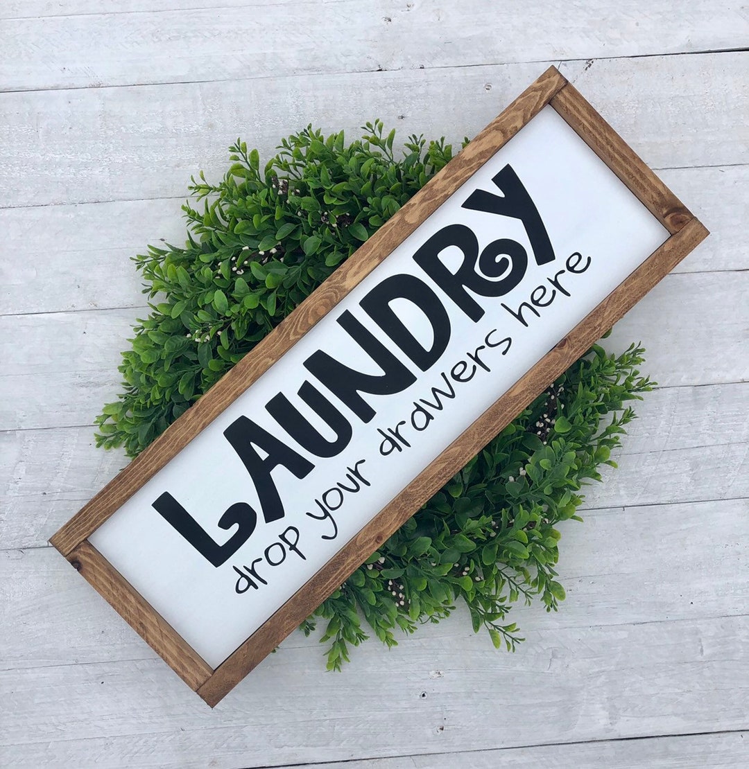 Laundry:drop Your Drawers Here Farmhouse Sign Modern Farmhouse Laundry ...