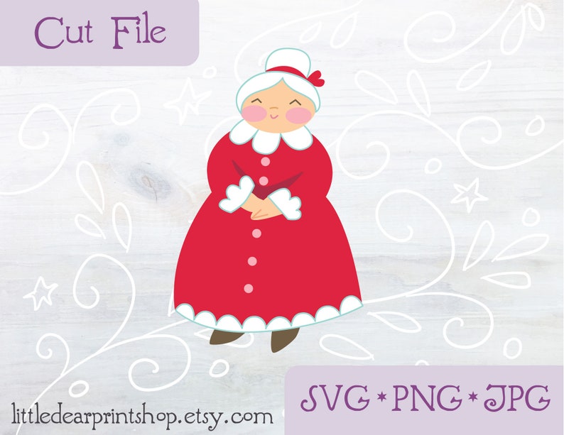 SVG Cute Mrs Claus Cut Files for Cricut Silhouette PNG JPG - Etsy