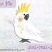 SVG Cockatoo Cut File for Cricut, Silhouette, PNG, JPG Tropical Bird ...