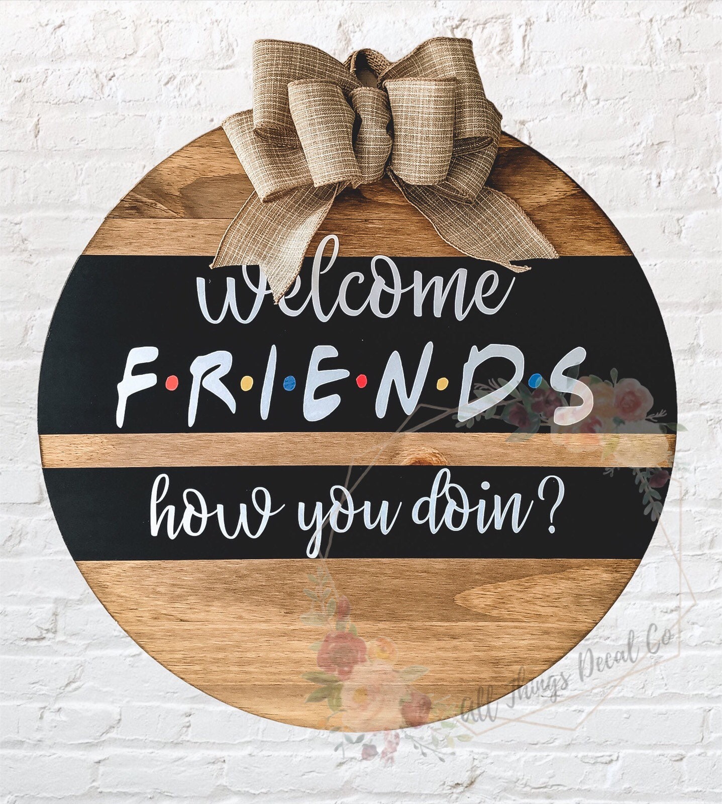 Friends Decor, Front Door Hanger, Front Door Round, Front Door Decor ...