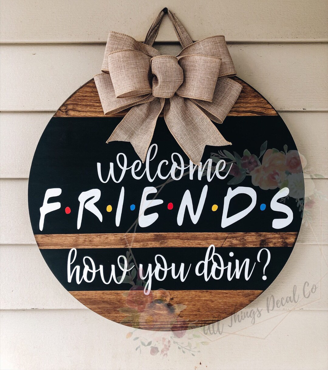 Friends Decor, Front Door Hanger, Front Door Round, Front Door Decor ...