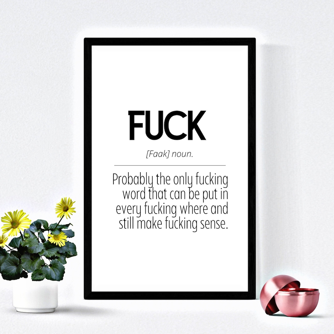 INSTANT DOWNLOAD! Fuck Definition, Rude Gift, Printed Sign, Funny ...