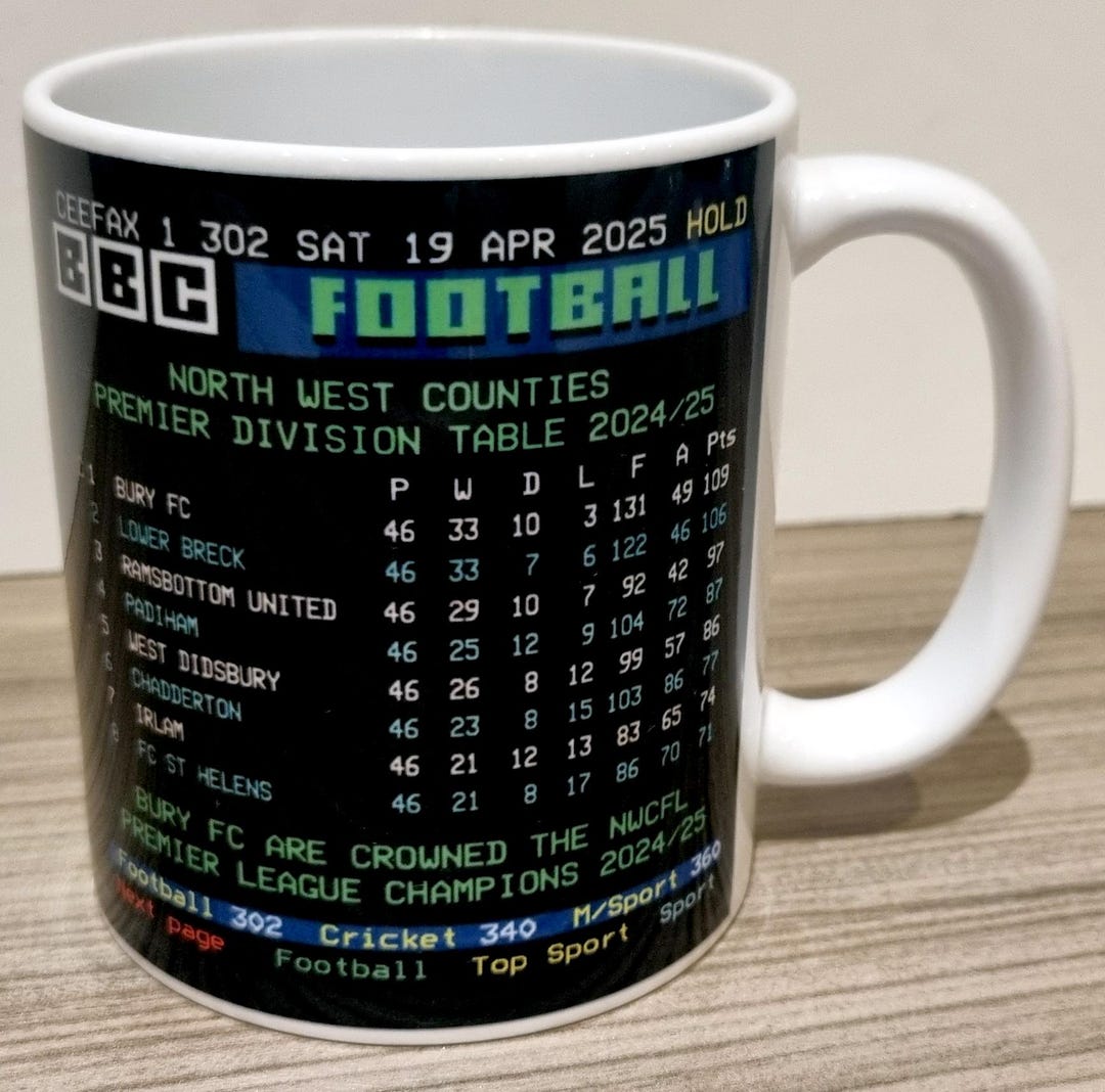 Bury Football Club NWCFL Champions 2025 Retro Ceefax Mug Coffee / Tea ...