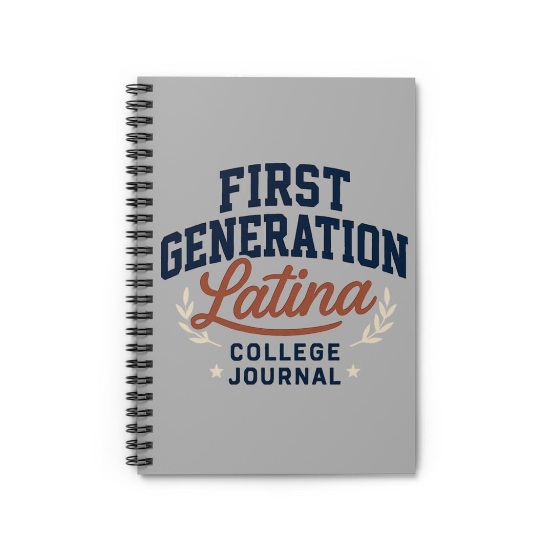 First Generation Latina College Spiral Notebook: Inspirational Journal ...