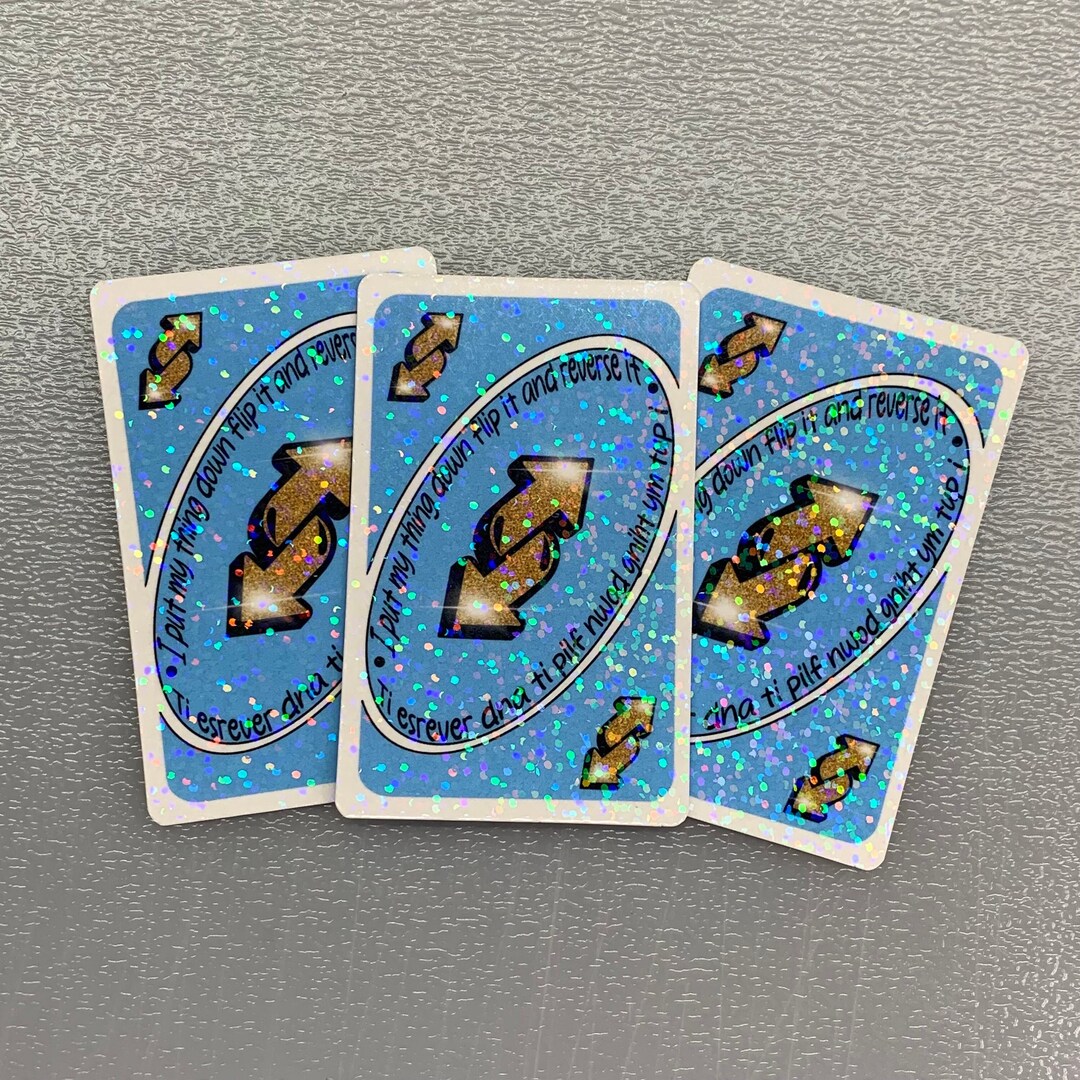 UNO Reverse Card, No U, Work It Missy Elliot Sticker Holographic ...