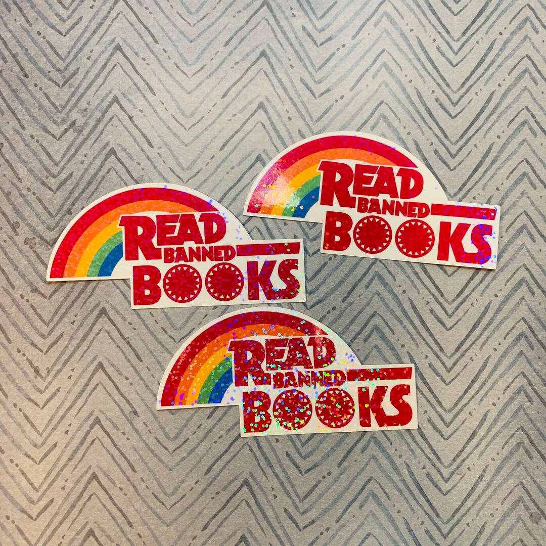 Read Banned Books Rainbow Sticker Holographic Glitter Laminate, Water ...