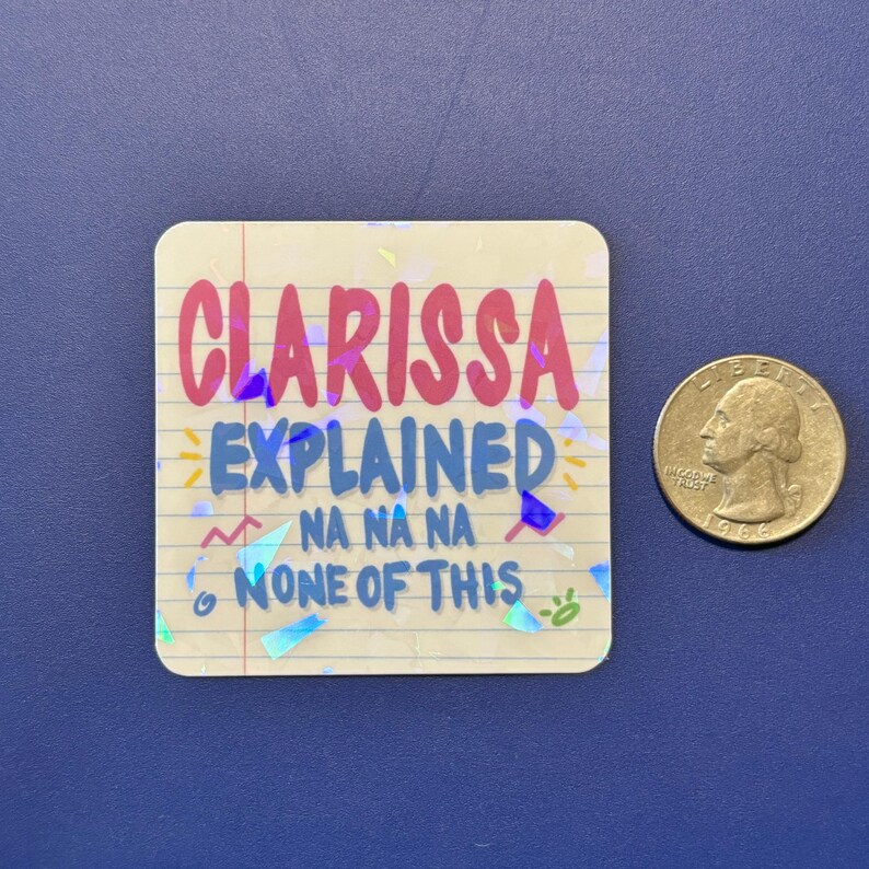 Clarissa Explained None of This Sticker - Millennial Pain - 80s 90s Kid ...