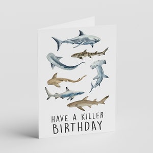 Sharks Greeting Card - Have a Killer Birthday - Happy Birthday Card ...