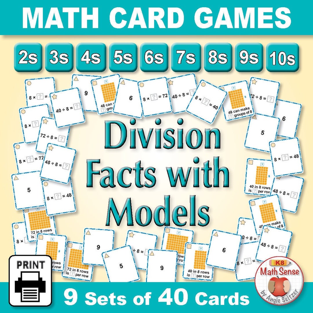 Division Facts Card Games 2s Through 10s With Models - 9 Printable Sets ...