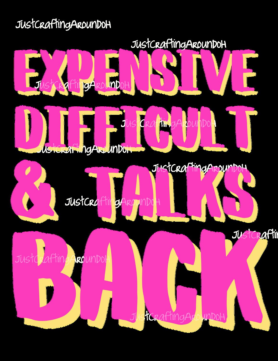 Expensive Difficult Talks Back PNG - Etsy