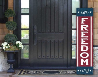 Let Freedom Ring/ stand up entryway sign /Free shipping | Etsy