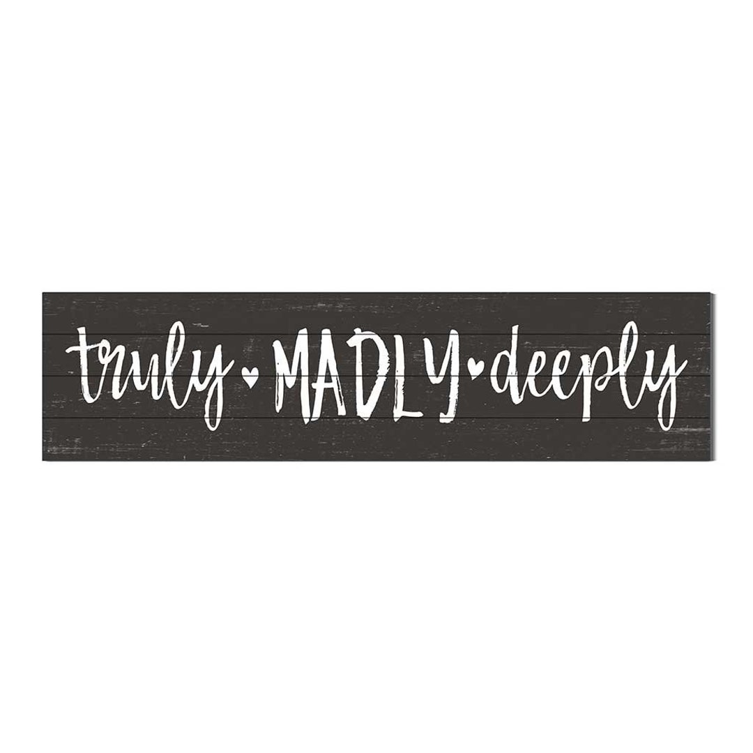 40x10 Truly Madly Deeply Weathered Charcoal Slat Sign - Etsy