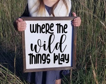 Playroom Decor Where the Wild Ones Play Nursery Decor Word Signs Kids ...