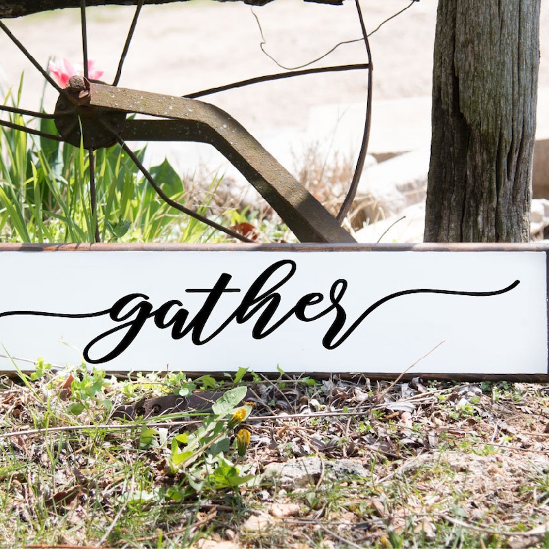 Gather Sign - Etsy
