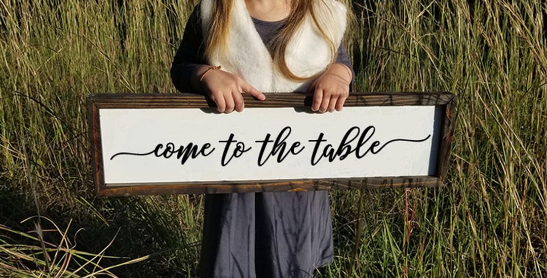 Come to the Table Dining Room Sign Framed Farmhouse Sign Farmhouse ...