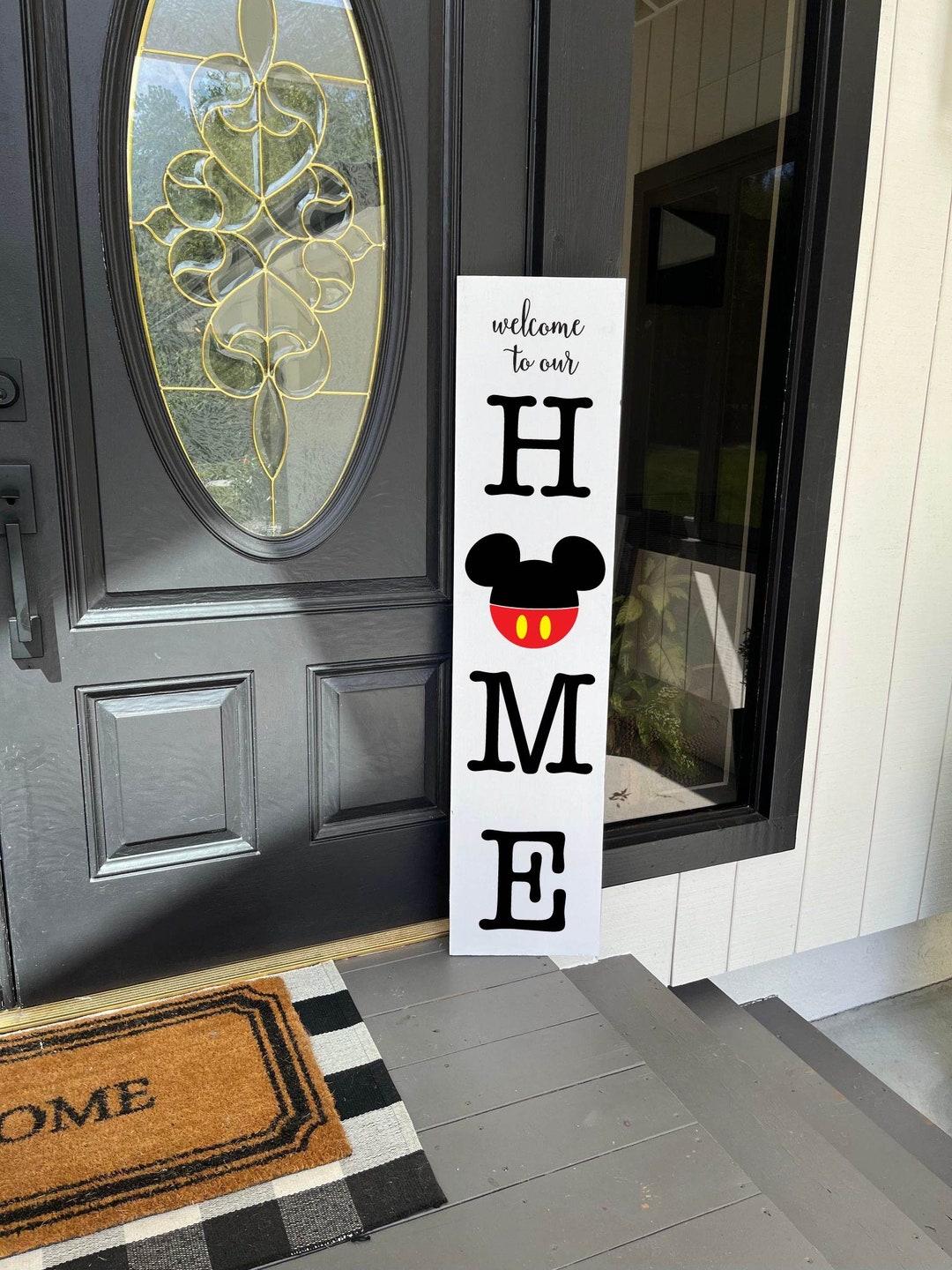 Welcome to Our Home With Mickey Head Mickey Ears Porch Sign Porch ...