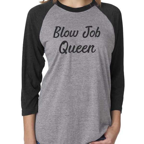 Blow Job Queen Shirt - Etsy