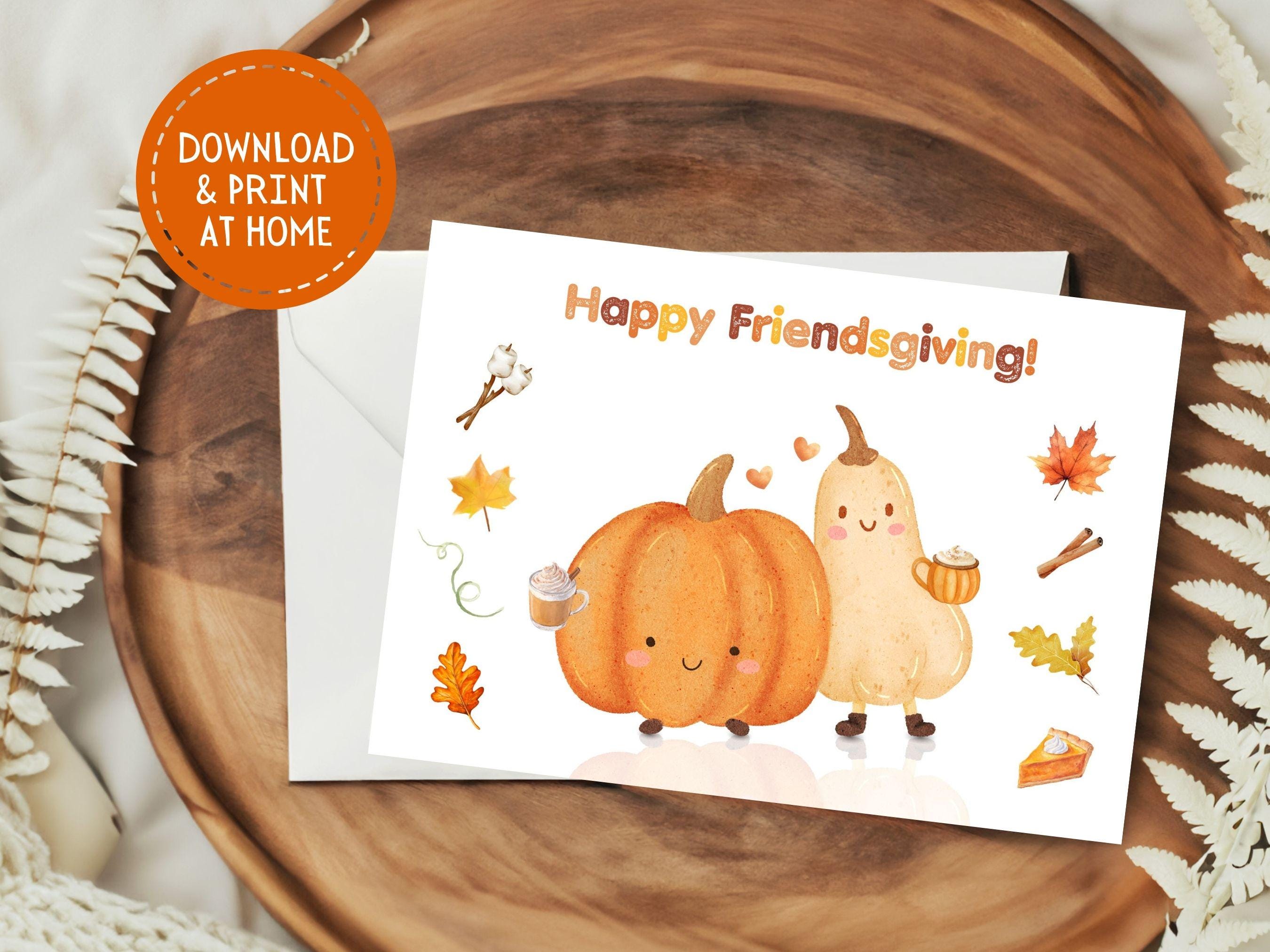 Happy Friendsgiving Printable Thanksgiving Greeting Card, Cute ...