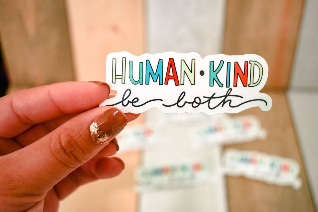 Be Human Kind, Positive Quote Sticker - Etsy